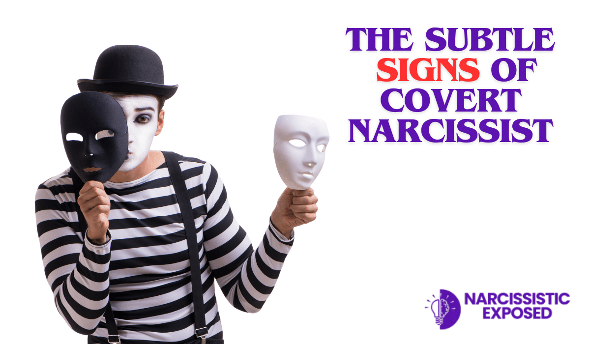 The Subtle Signs of Covert Narcissist | Narcissistic Exposed