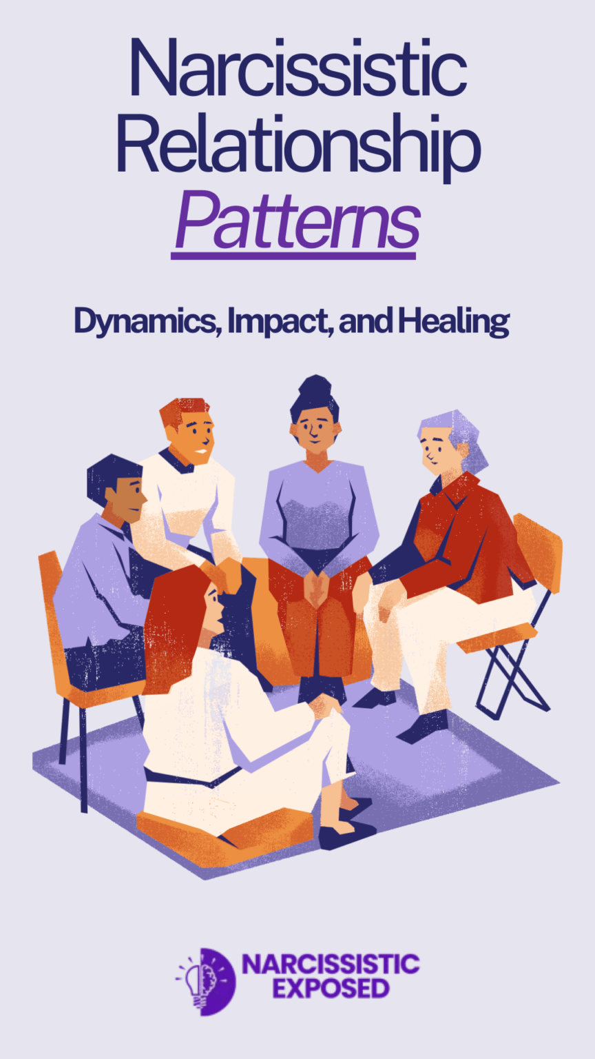 Narcissistic Relationship Patterns: Dynamics, Impact, and Healing ...
